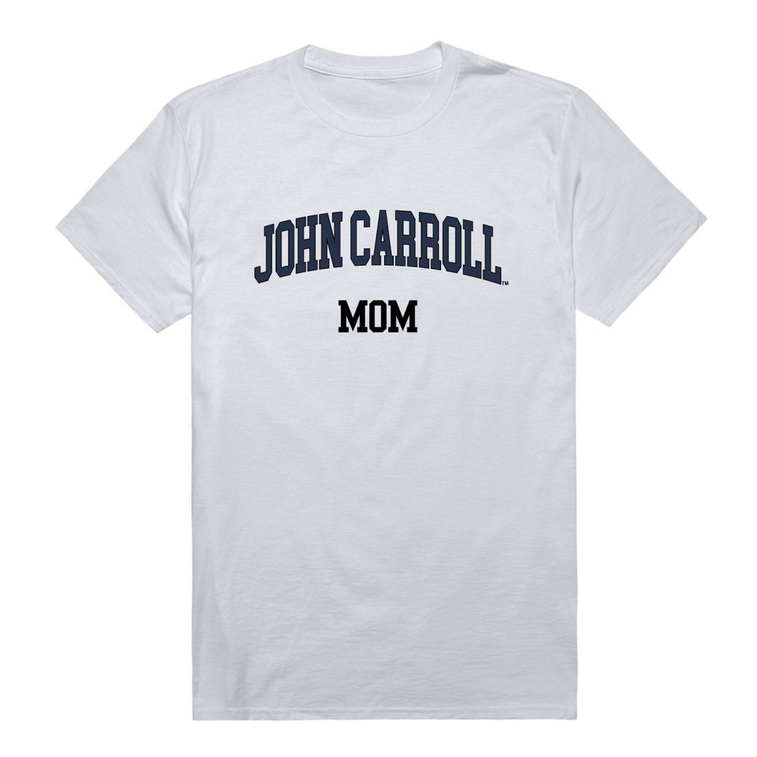John Carroll University Blue Streaks Mom T-Shirts John Carroll University Blue Streaks Mom T-Shirts